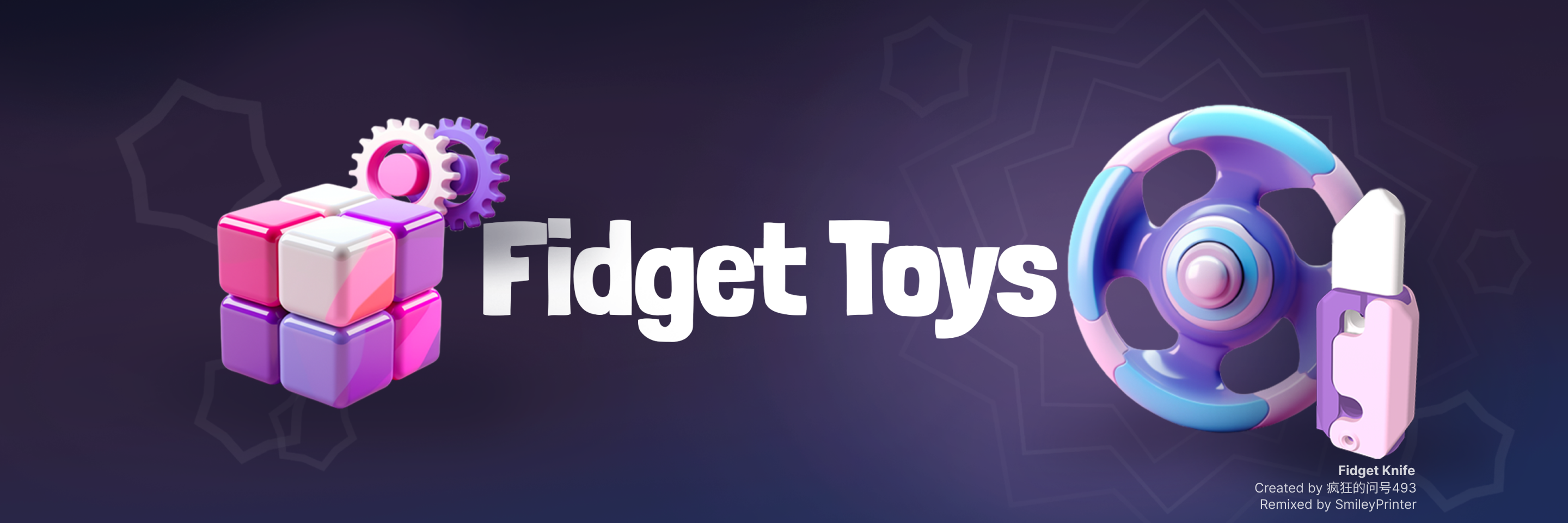 Fidget Toys Design Contest - MakerWorld